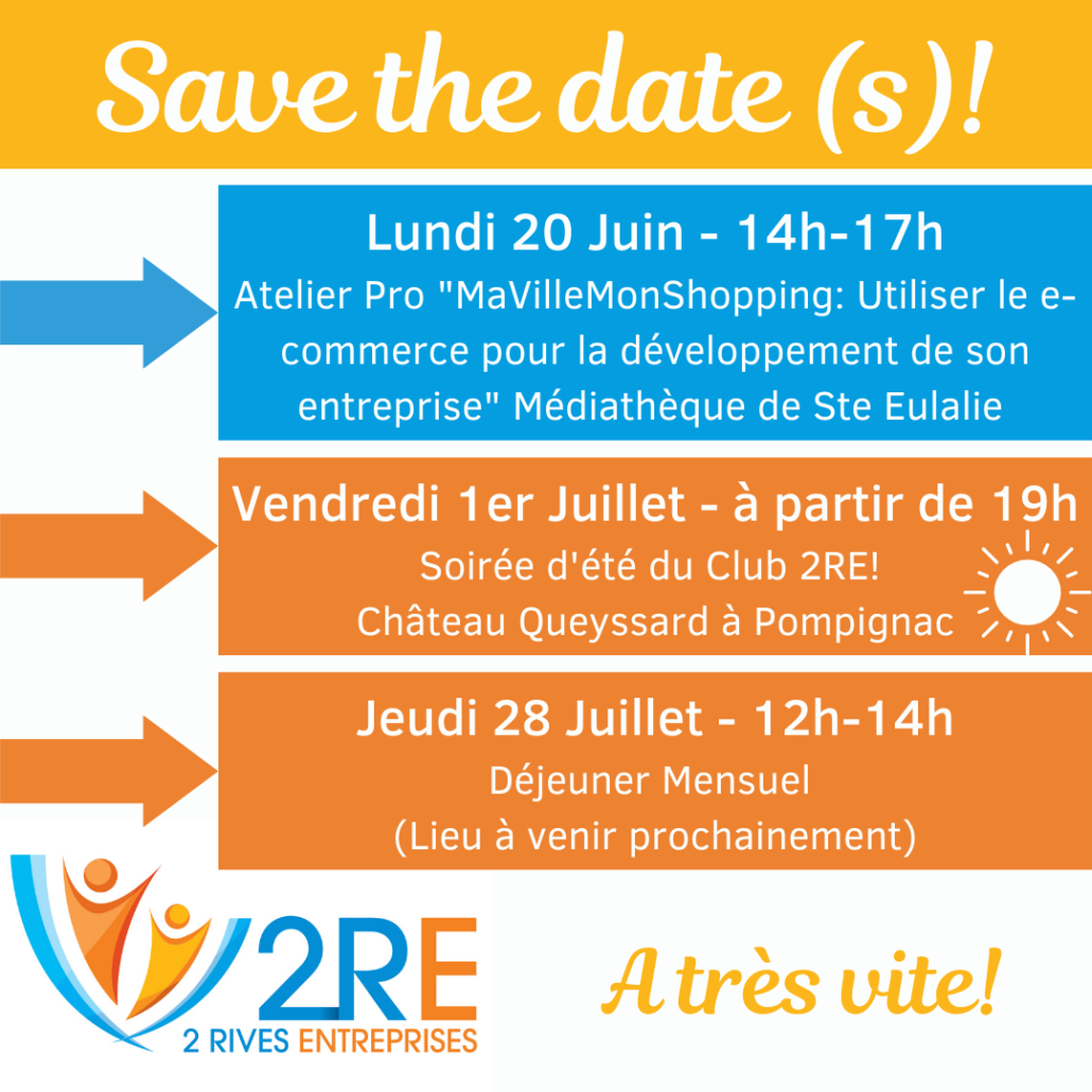 SAVE THE DATE(s)! - Club 2re - 2 Rives Entreprises